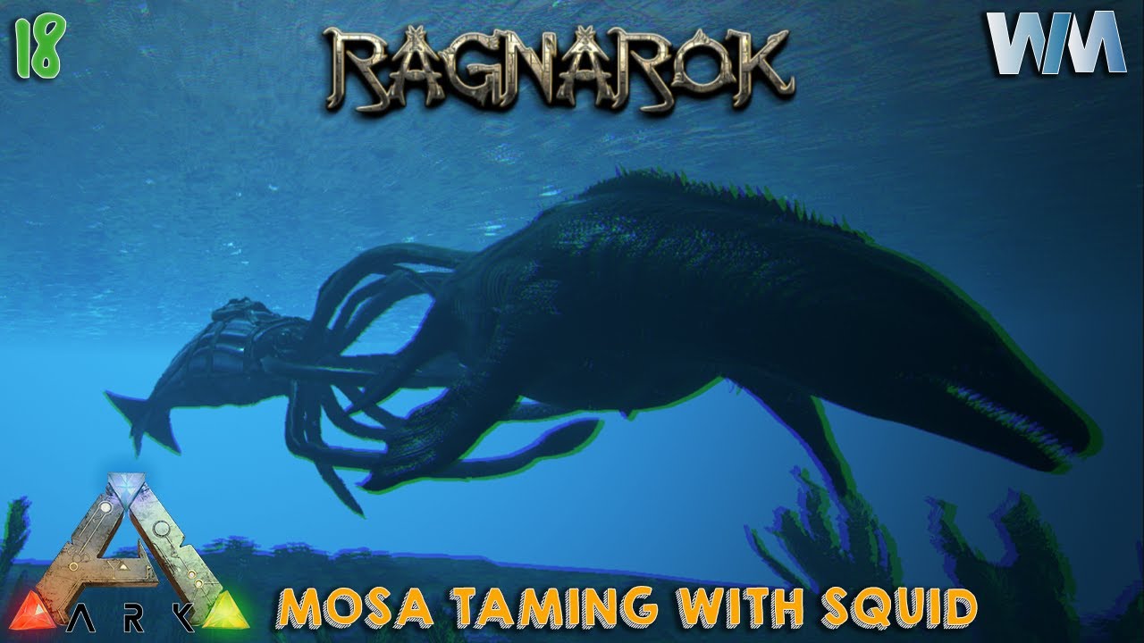 Ark Ragnarok EP18 - Mosa Taming With Squid! - YouTube