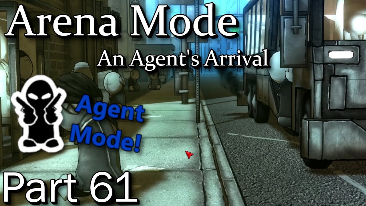An Agent's Arrival (Part 61) [Madness: Project Nexus] - YouTube