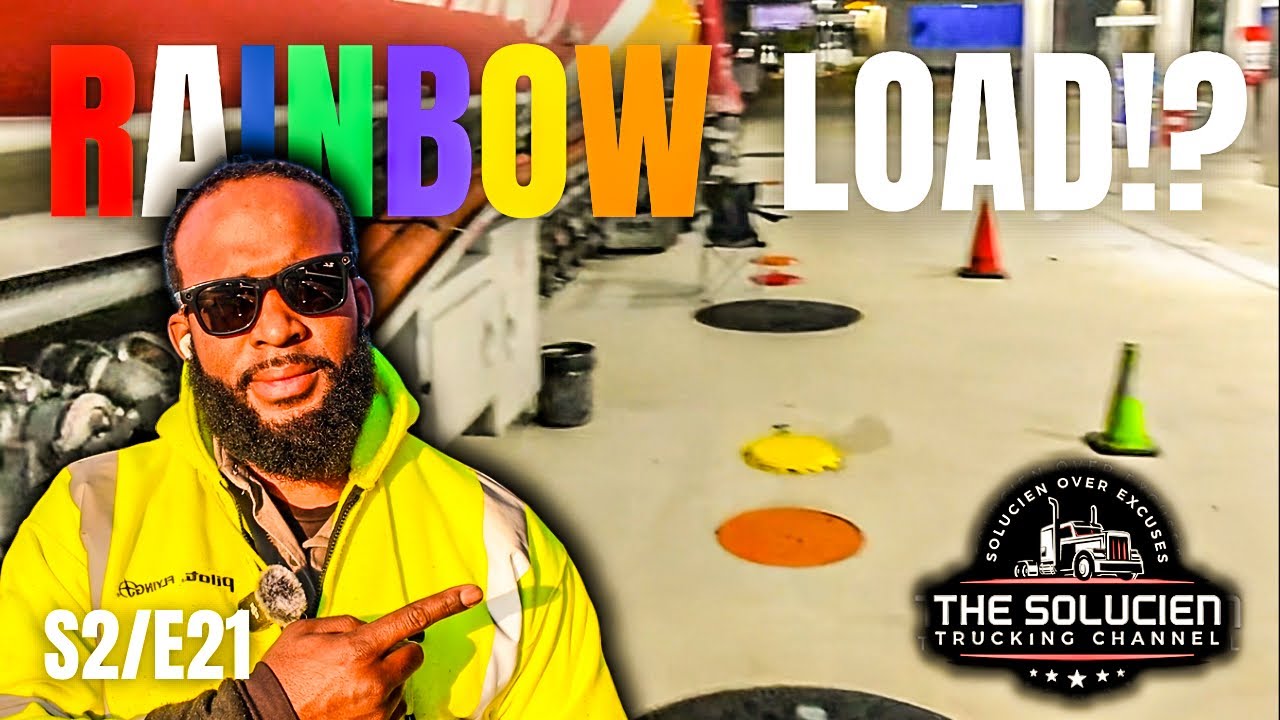 RAINBOW LOAD!? Fuel Haulers Know What’s Up! | Fuel Hauler Vlogs S2/E21 ...