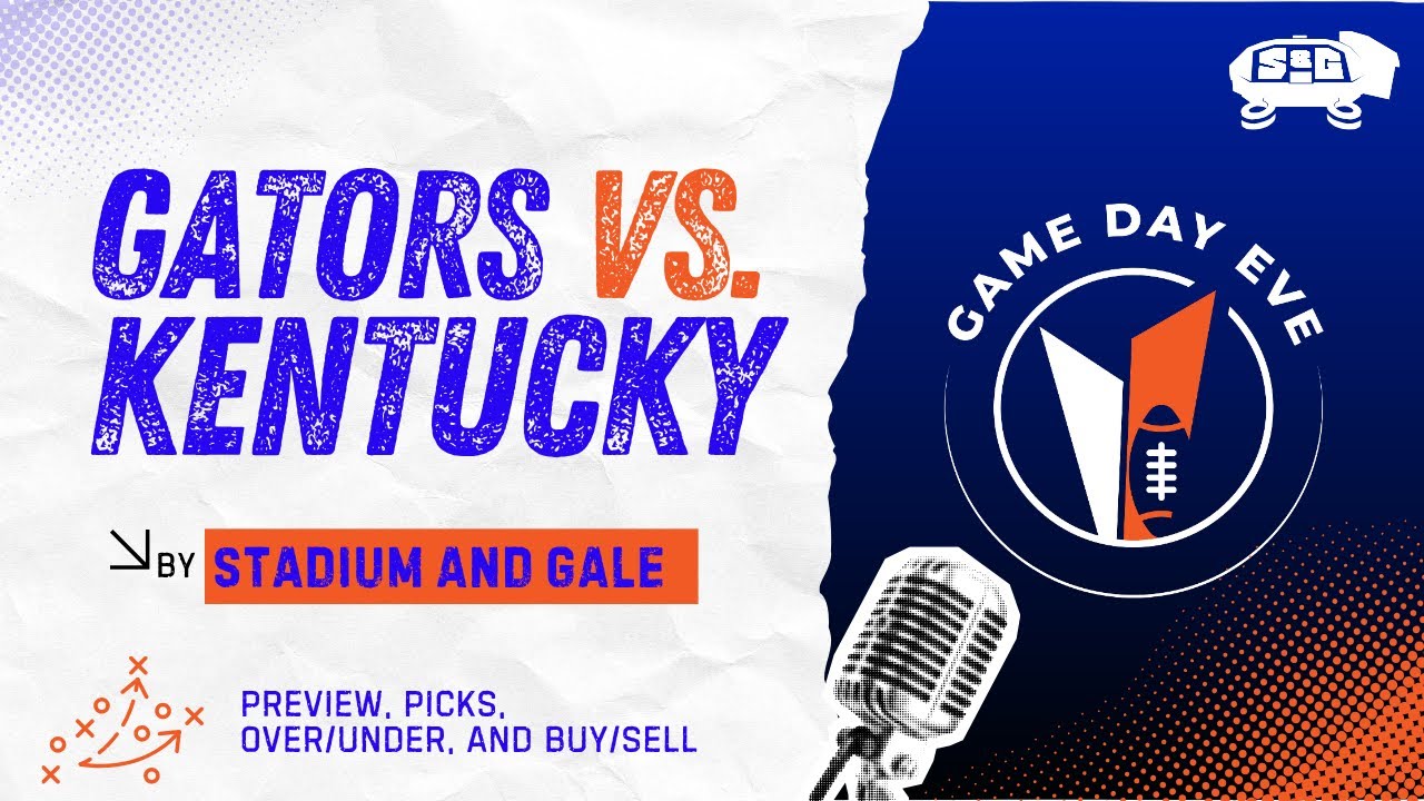 Game Day Eve: Florida Gators vs. Kentucky Wildcats - YouTube