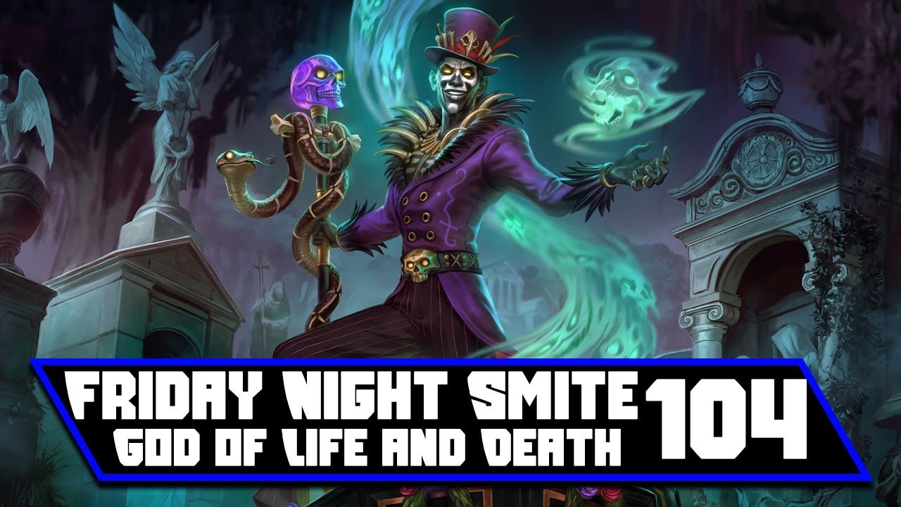 SMITE | Friday Night Smite #104: God of Life and Death - YouTube