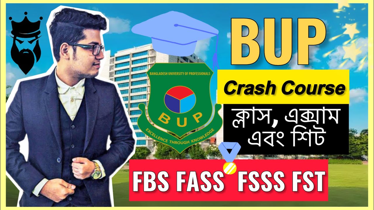 BUP Crash Course, Class, Exam, Sheet All in 1 | BUP FBS FASS FSSS FST ...