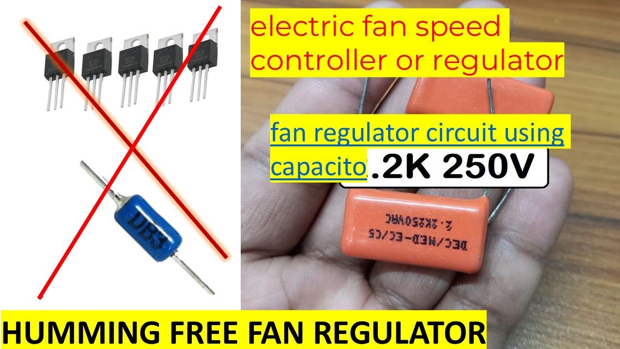 HUMMING FREE FAN REGULATOR ||Capacitor Fan Regulator - YouTube
