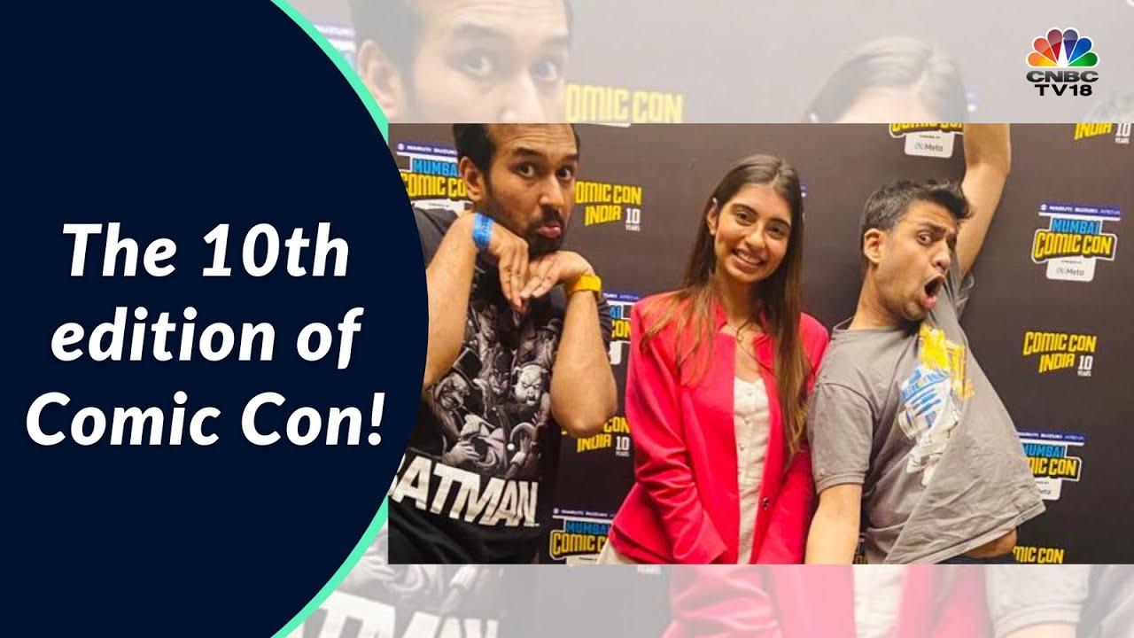 Mumbai Comic Con 2023: Watch The Highlights From The Event | Digital ...