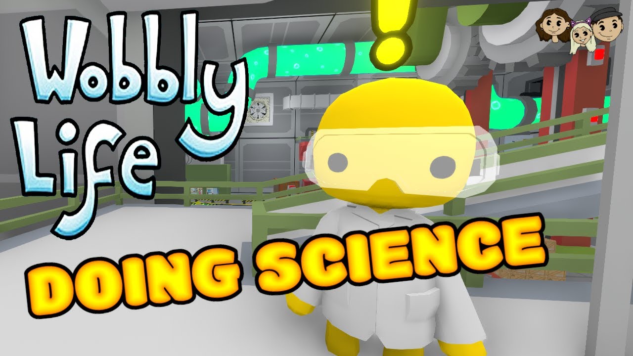 Wobbly Life Gameplay #22 : DOING SCIENCE | 3 Player Co-op - YouTube