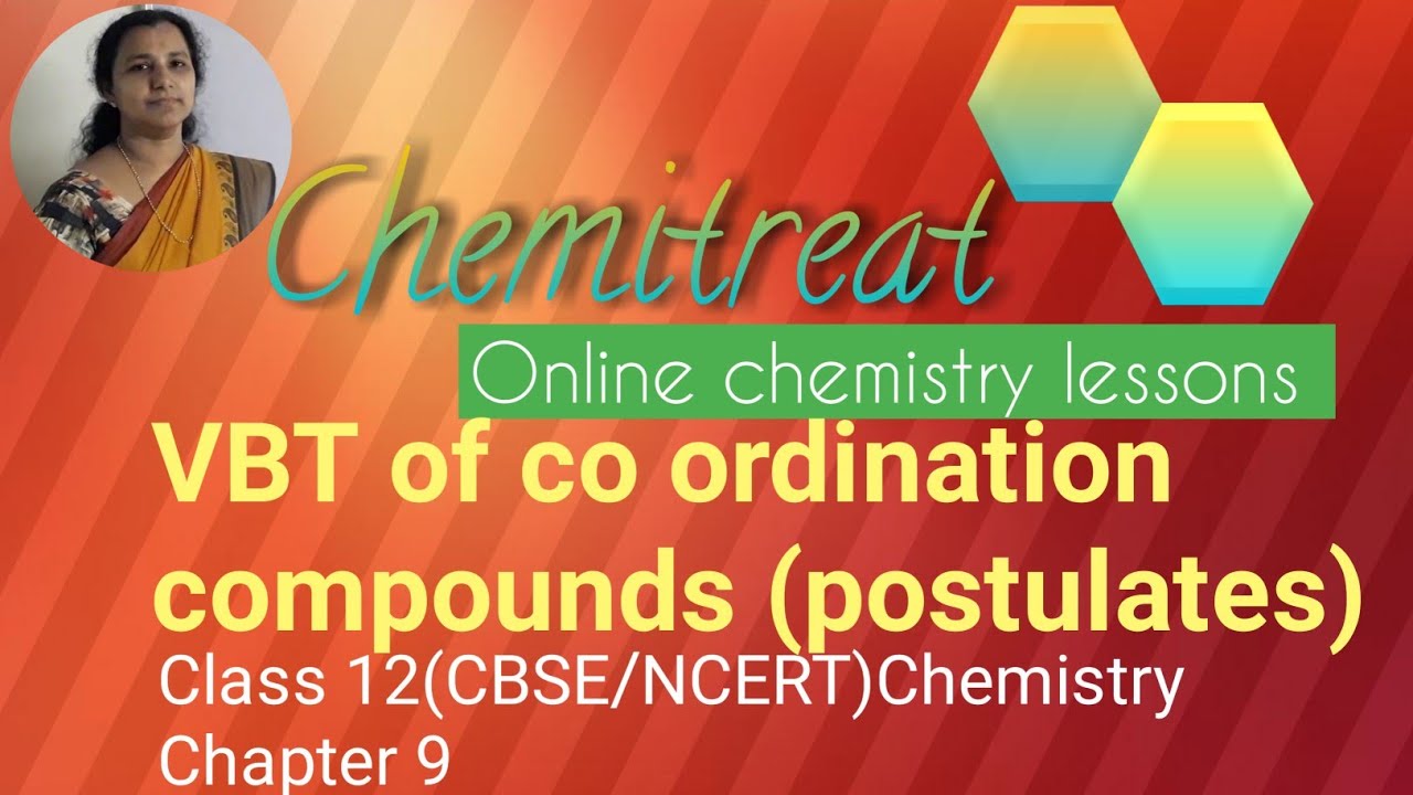 VBT of co ordination compounds |(postulates of VBT)|class 12|chemistry ...