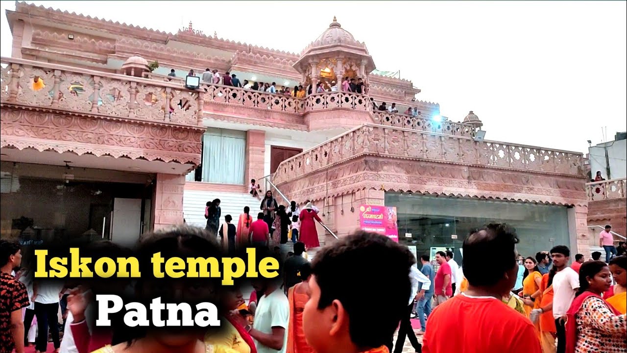 iskon temple patna |iskon mandir patna | patna iskon mandir | iskcon ...