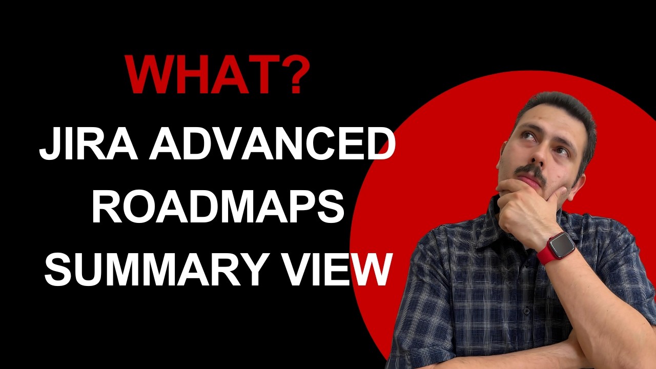 What is Jira Advanced Roadmaps Summary View - YouTube