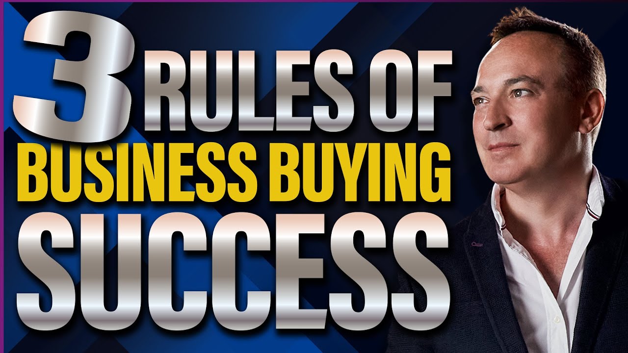 3 Rules of Business Buying Success Jonathan Jay 2024 Dealmaker's ...