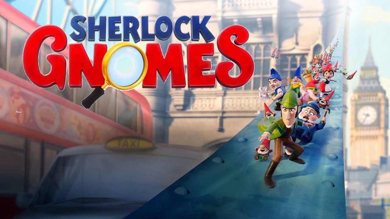 Gnomeo & Juliet 2 Sherlock Gnomes (2018) Lovely Animated Adventure ...