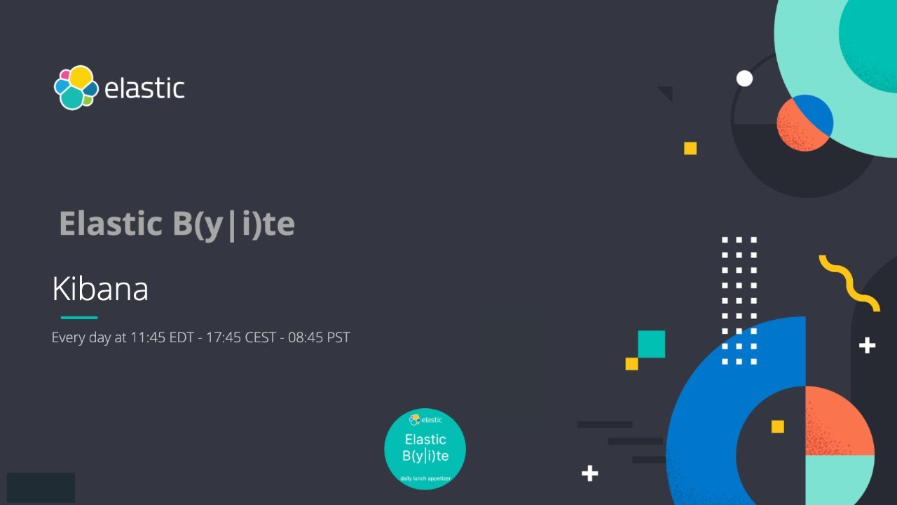 Kibana Introduction - Daily Elastic Byte S02E01 - YouTube
