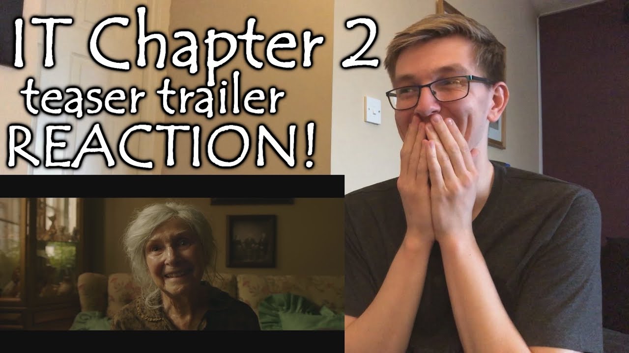 IT Chapter 2 - Teaser Trailer REACTION! Cm42TV - YouTube