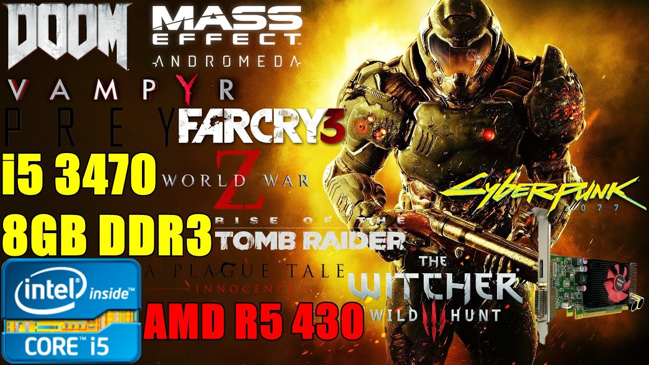 10 Games Tested - on Core i5 3470 + AMD R5 430 2GB - Benchmark Test ...