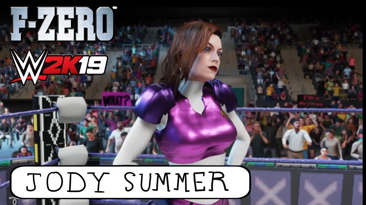 F-Zero X WWE 2K19: Jody Summer - YouTube