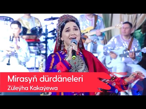 Zuleyha Kakayewa - Mirasyn durdaneleri | 2022