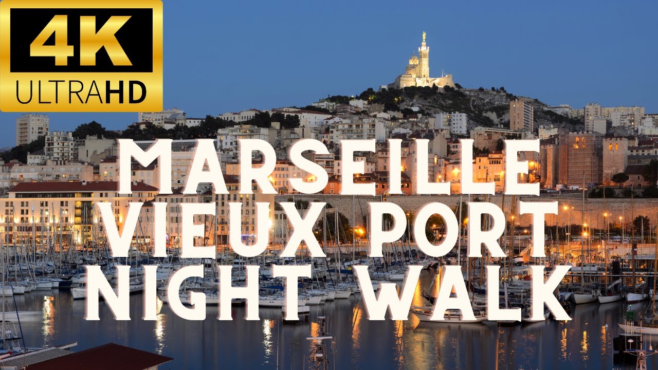 🇫🇷 Marseille Vieux Port Night Life- Walking Tour (4K 60fps) - YouTube