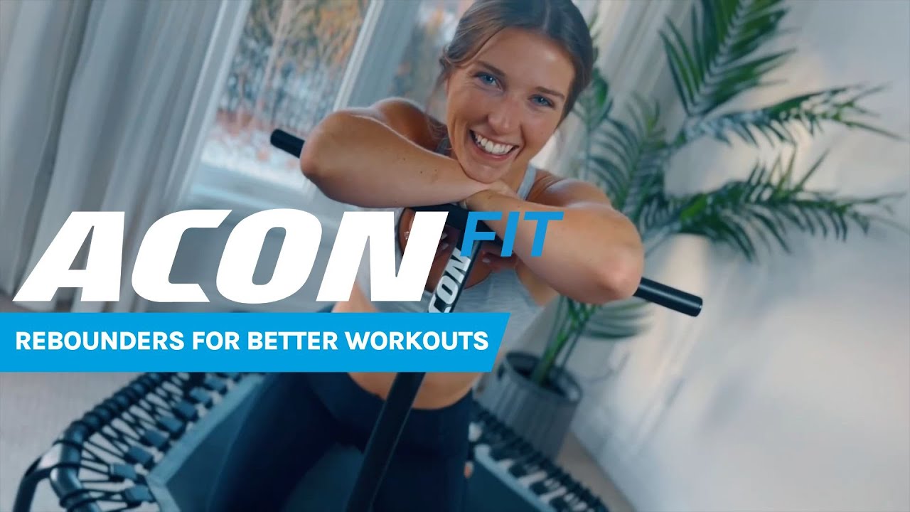 ACON Fit - Rebounders For Better Workouts - YouTube