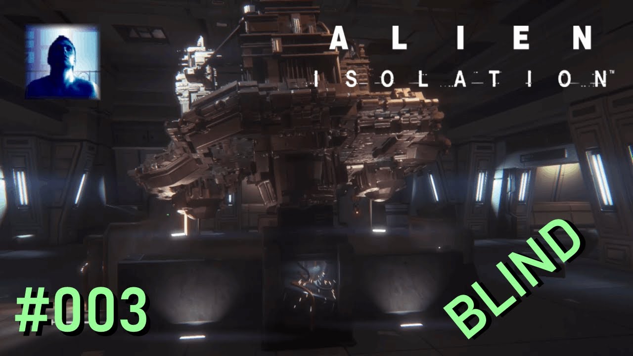 Lets Play Alien Isolation Vol.3 (German) - YouTube