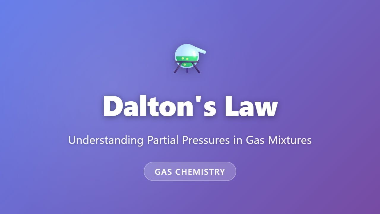 Dalton's Law of Partial Pressures Explained | Gas Chemistry Tutorial ...