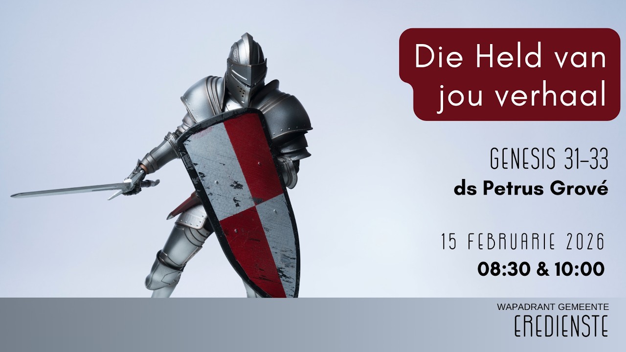 Erediens: Die Held van jou verhaal – ds. Petrus Grové - YouTube