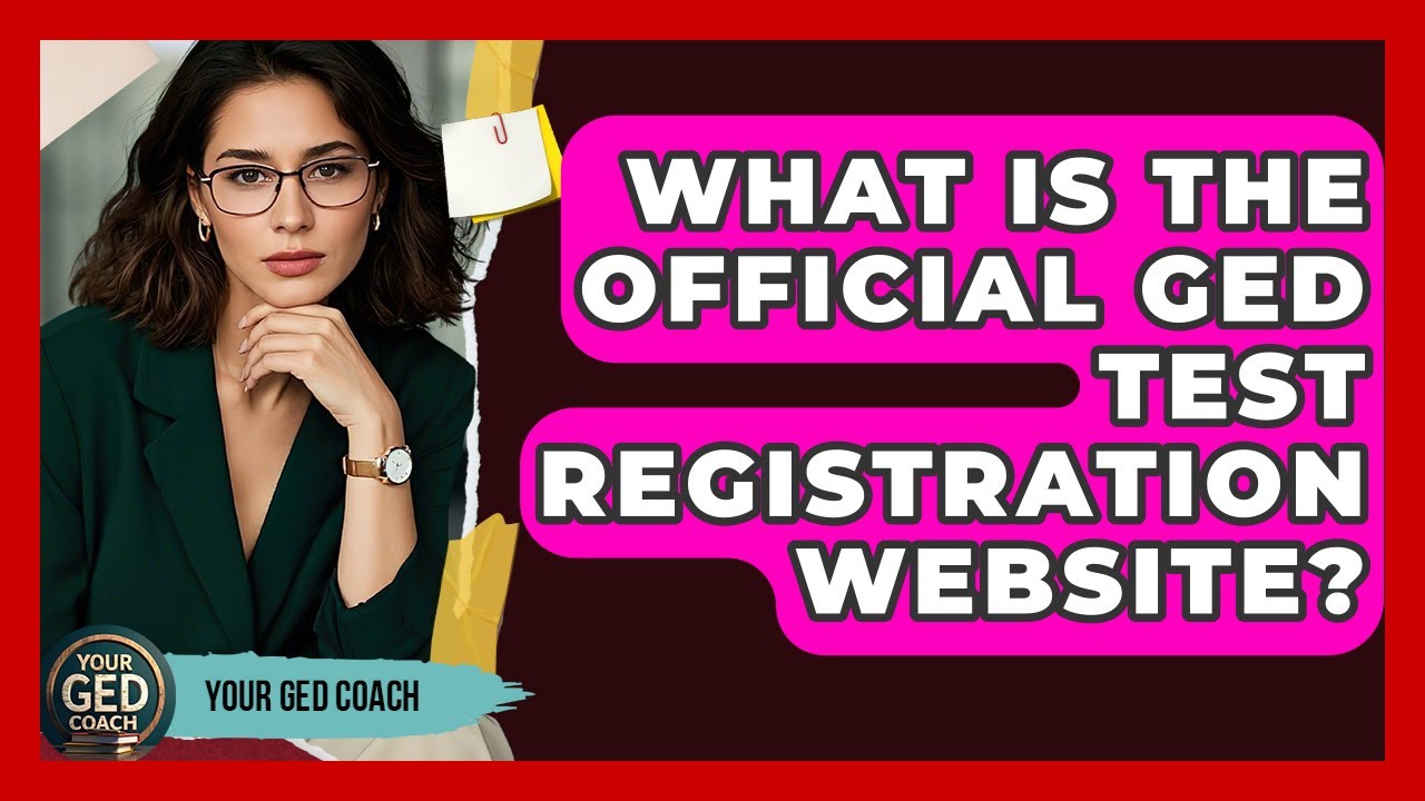 What Is The Official GED Test Registration Website? | Your GED Coach ...