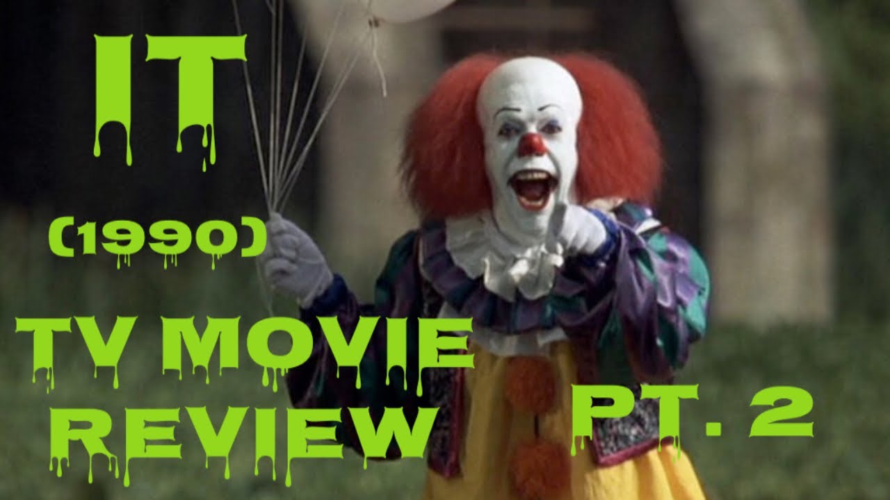 IT (1990) TV Movie Review Pt 2 - YouTube