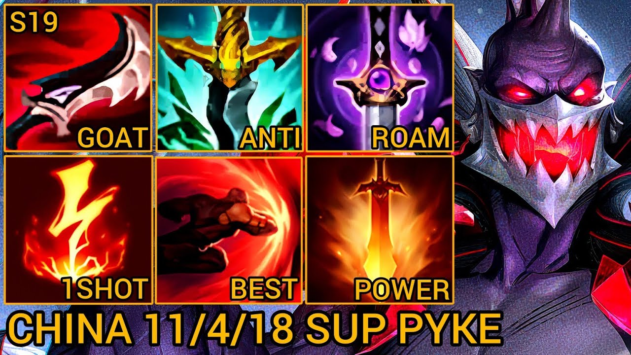 Pyke Support S Rating 11/4/18 - China Wild Rift New Build & Runes By ...