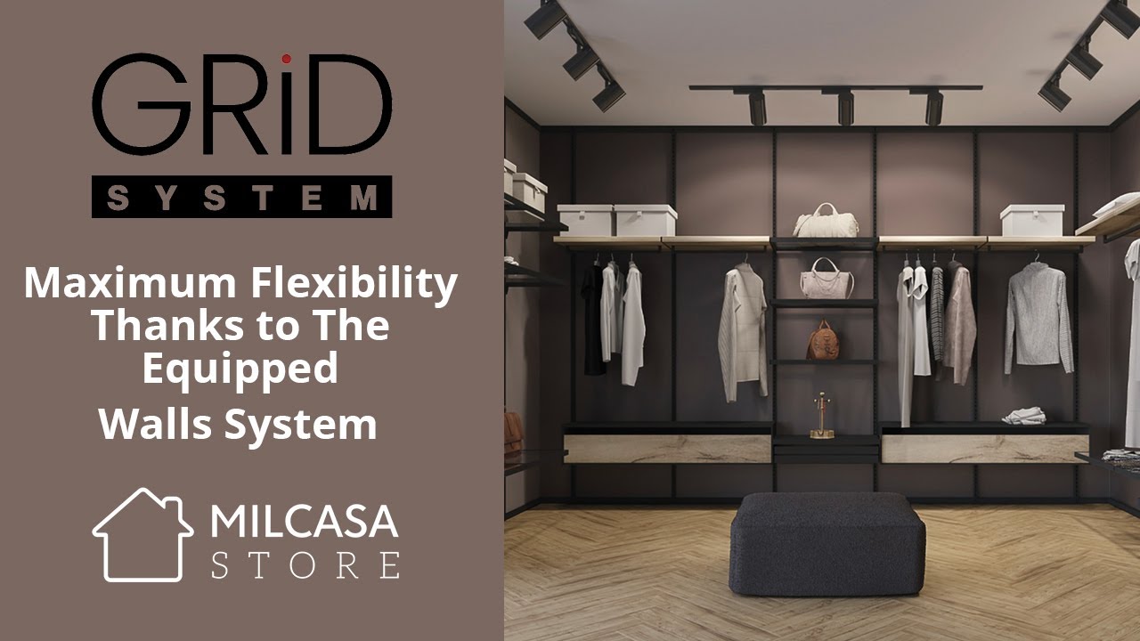 Milcasa Store - GRID System - Maximum Flexibility Thanks to The Equipped Walls System - YouTube