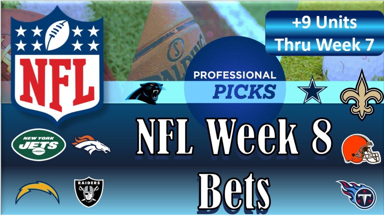 NFL Week 8 Picks: Best Bets for Week 8 - YouTube