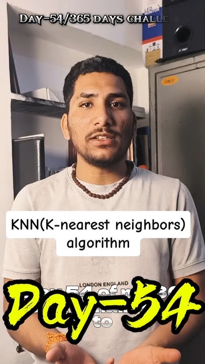 Day-54 365 days challenge KNN K-nearest neighbors algorithm #algorithm #python #machinelearning ...