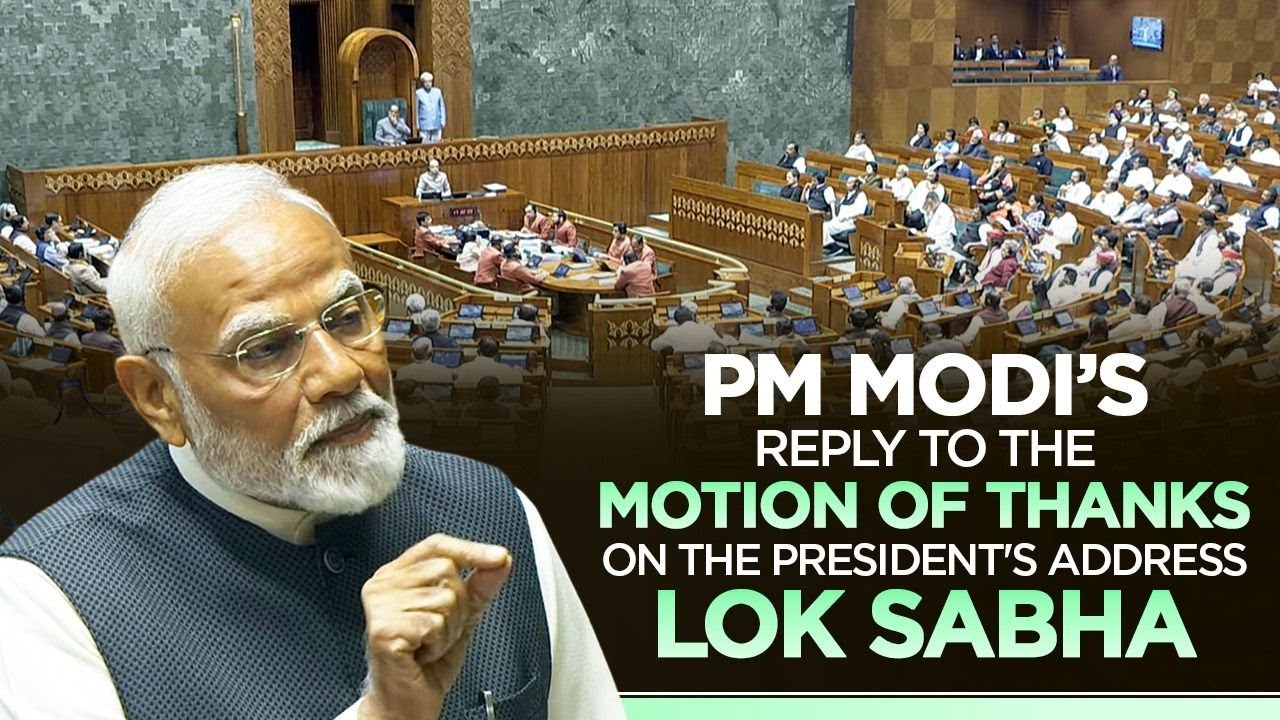 PM Modi in Lok Sabha | Motion of Thanks on President's address | Budget ...