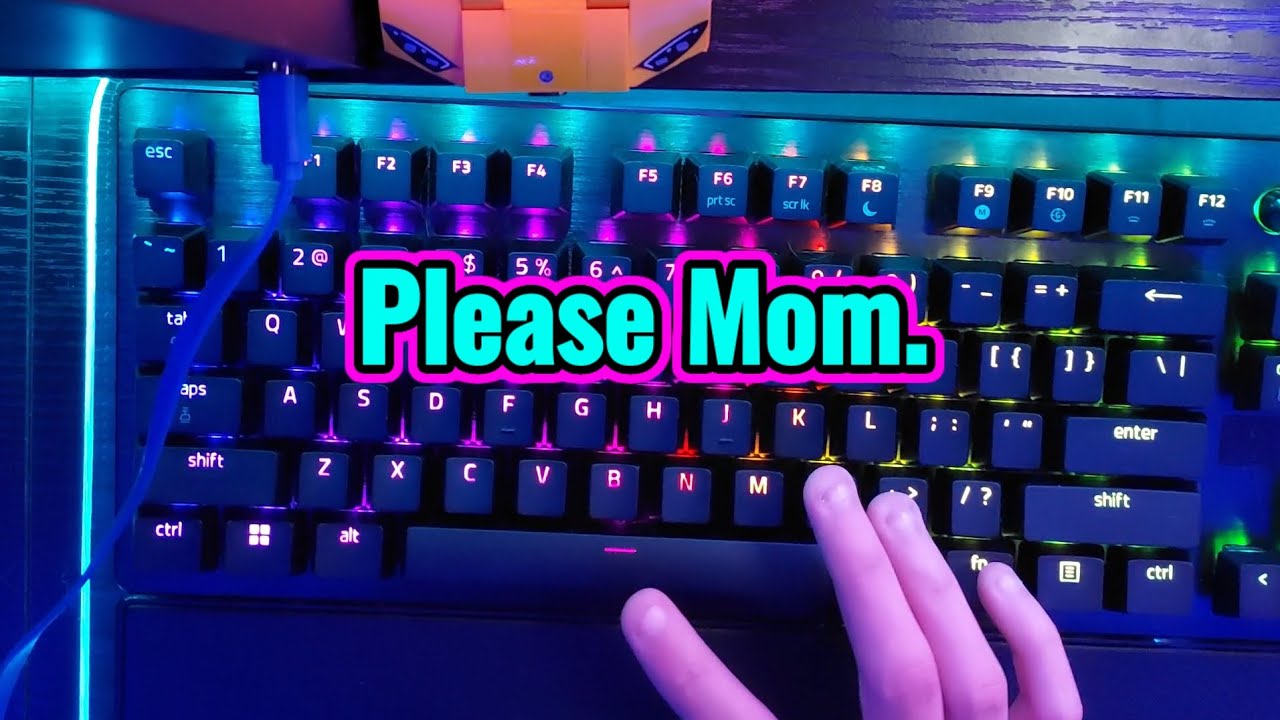 WHEN YOU ASK YOUR MOM FOR A GAMING KEYBOARD V2 - YouTube