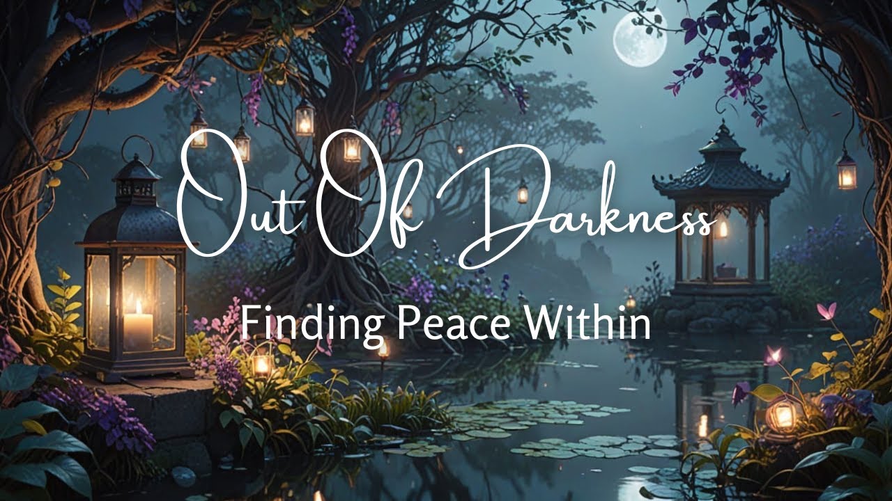 Out Of Darkness | Finding Peace Within - YouTube