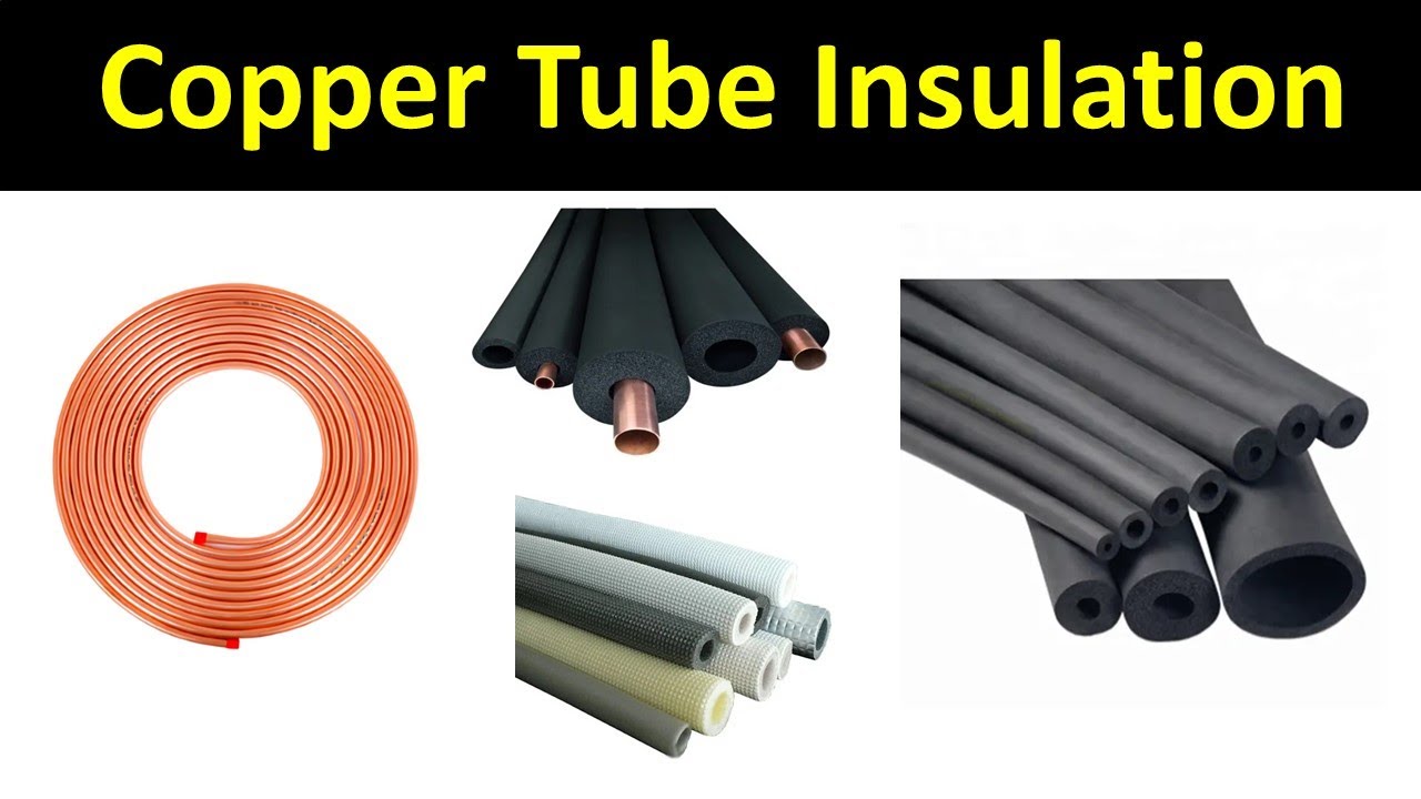 Copper Tube Insulation - YouTube