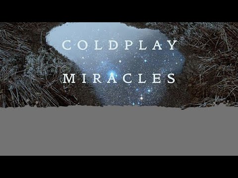 Coldplay - Miracles Lyrics Terjemahan (Eng / Indonesia) - YouTube