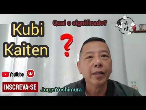 Significado de KUBI e KAITEN - YouTube