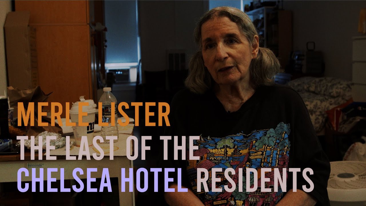 CHELSEA HOTEL: LAST OF THE RESIDENTS: Merle Lister, Choreographer and ...
