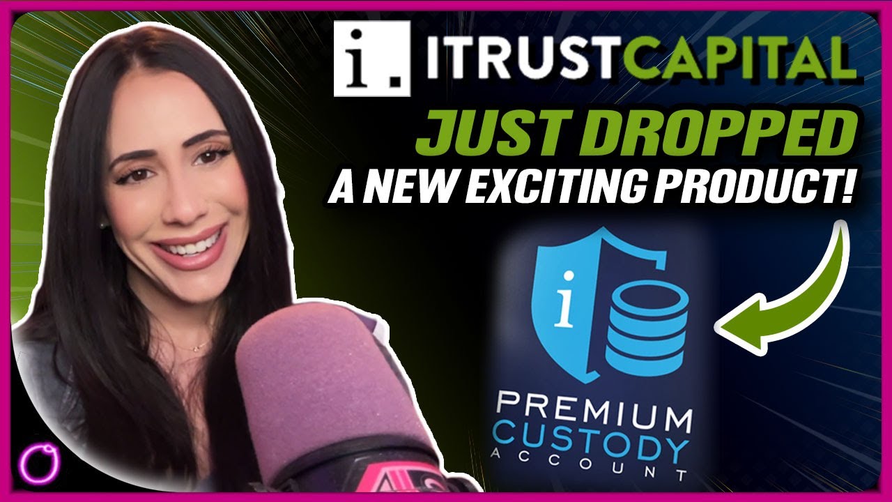 ITRUSTCAPITAL JUST DROPPED A NEW EXCITING PRODUCT! - YouTube