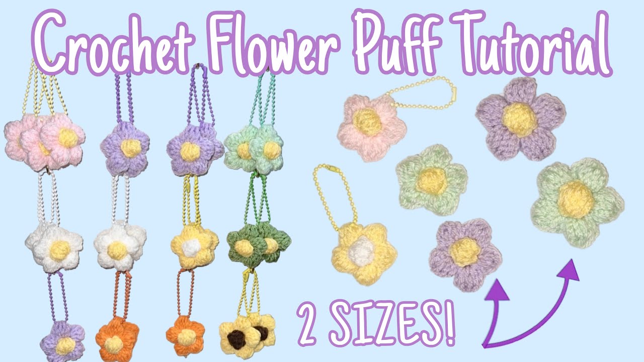 Crochet Flower Puff Tutorial! TWO SIZES & Free Pattern! - YouTube