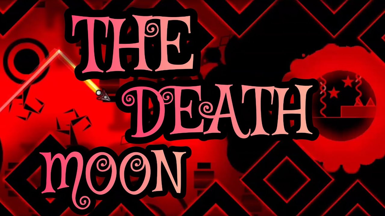 [Demon #60] The Death Moon by:Akame GD (Easy Demon) Geometry dash 2.11 ...