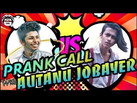 Prank Call with Autanu Jobayer | Autanu Vines | The FaforBazz Ltd ...