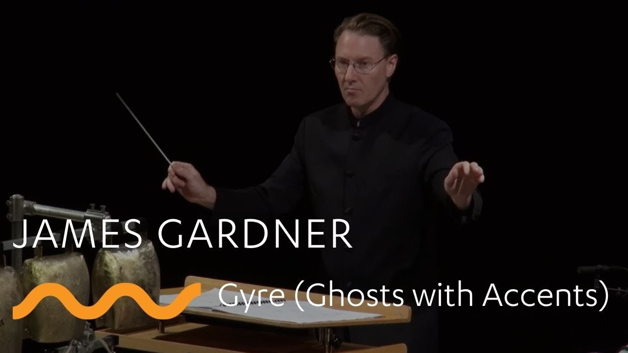 JAMES GARDNER: Gyre (Ghosts with Accents) - YouTube