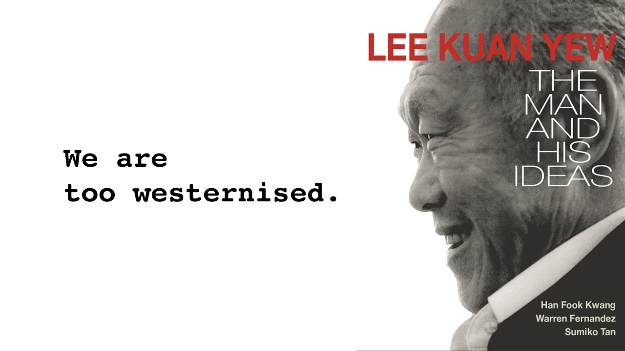 Asians Becoming Westernised? | Lee Kuan Yew (1988) - YouTube
