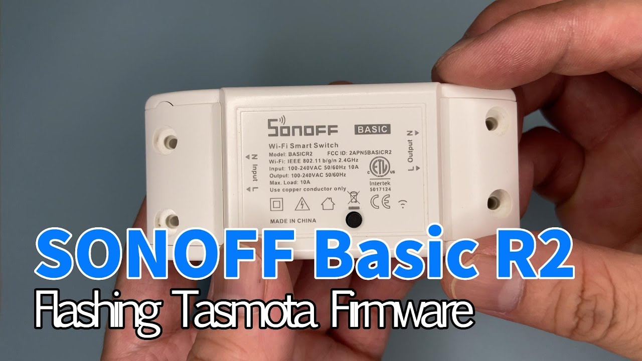 sonoff basic R2 tasmota 易微联烧录tasmota固件 - YouTube