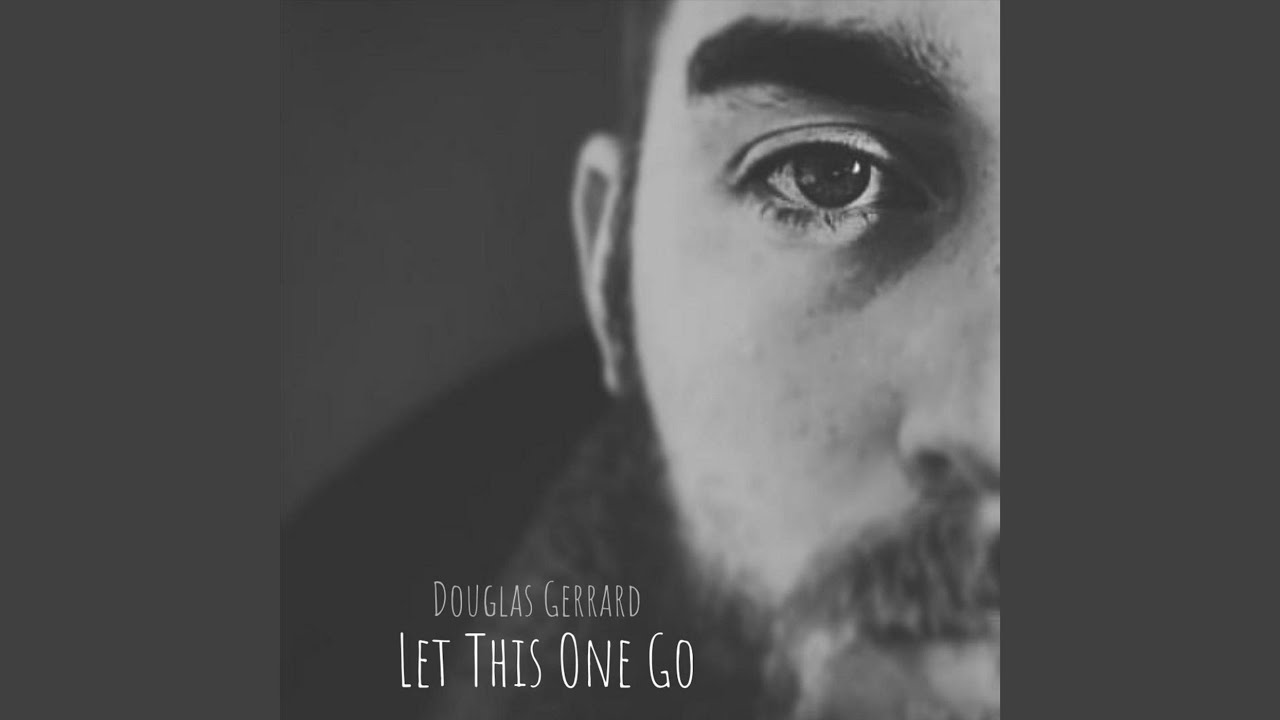 Let This One Go - YouTube
