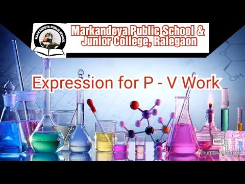 Expression for P - V work | expansion work | compression work - YouTube