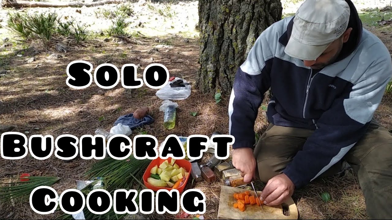 Solo Bushcraft Cook | Camping & Survival, Cooking - YouTube