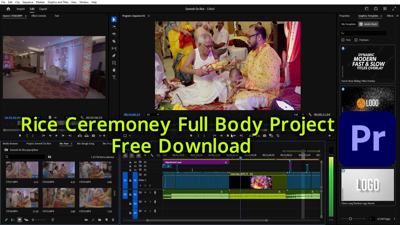 Premiere pro 25 Cinemetic Rice Ceremoney Project Free Download Full ...