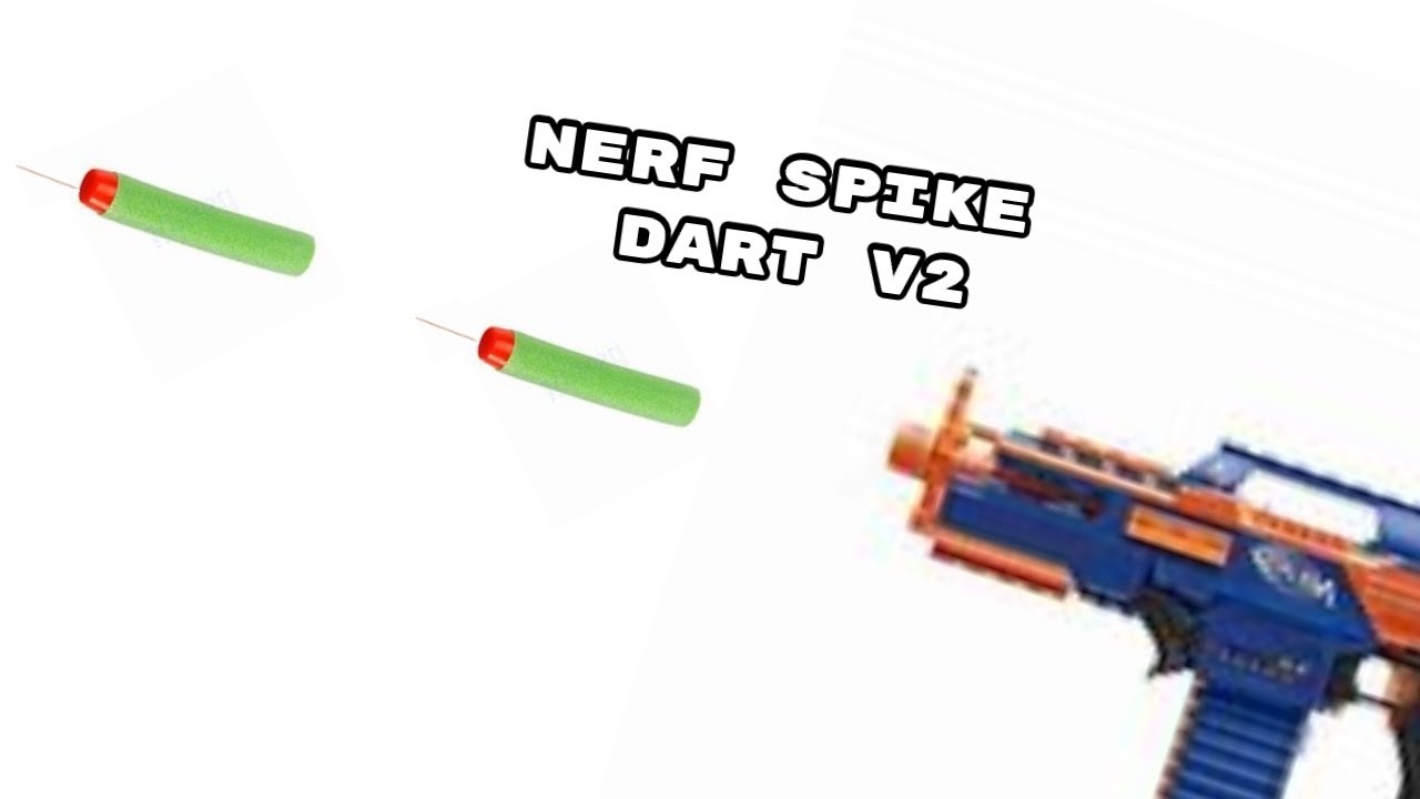 Nerf Spike Dart DIY V2! - YouTube