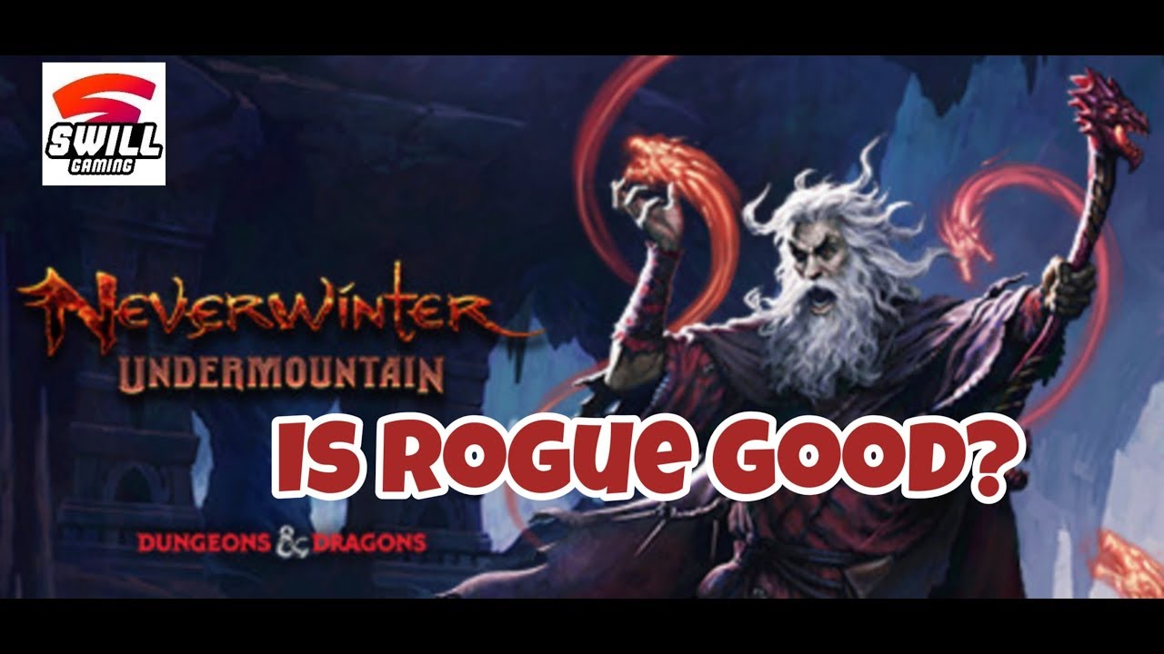(Mod 16) Neverwinter Rogue | Is It Good? - YouTube
